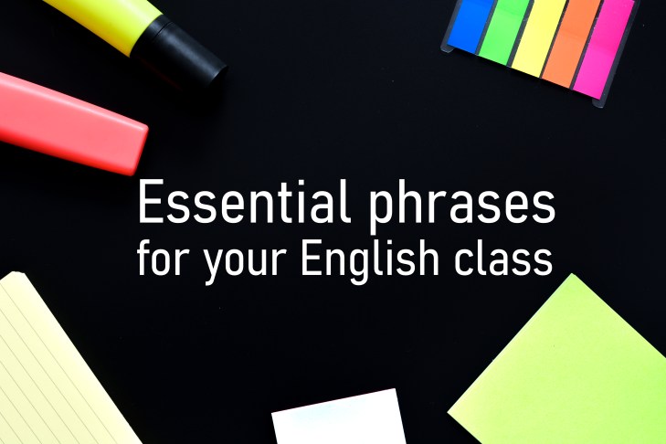 Essential phrases for your English class | Speak Spoke Have Spoken